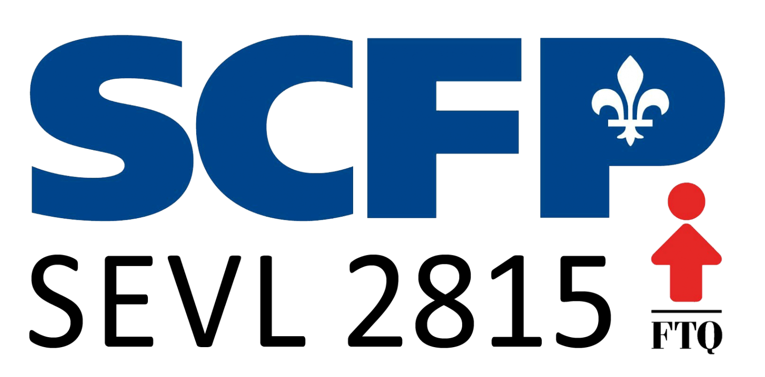 📢 Info Syndicale – Capsule #65 (Vos affaires syndicales!) – SEVL-SCFP-2815